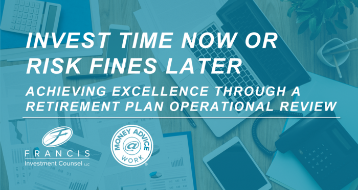 Achieving Excellence through a Retirement Plan Operational Review ...